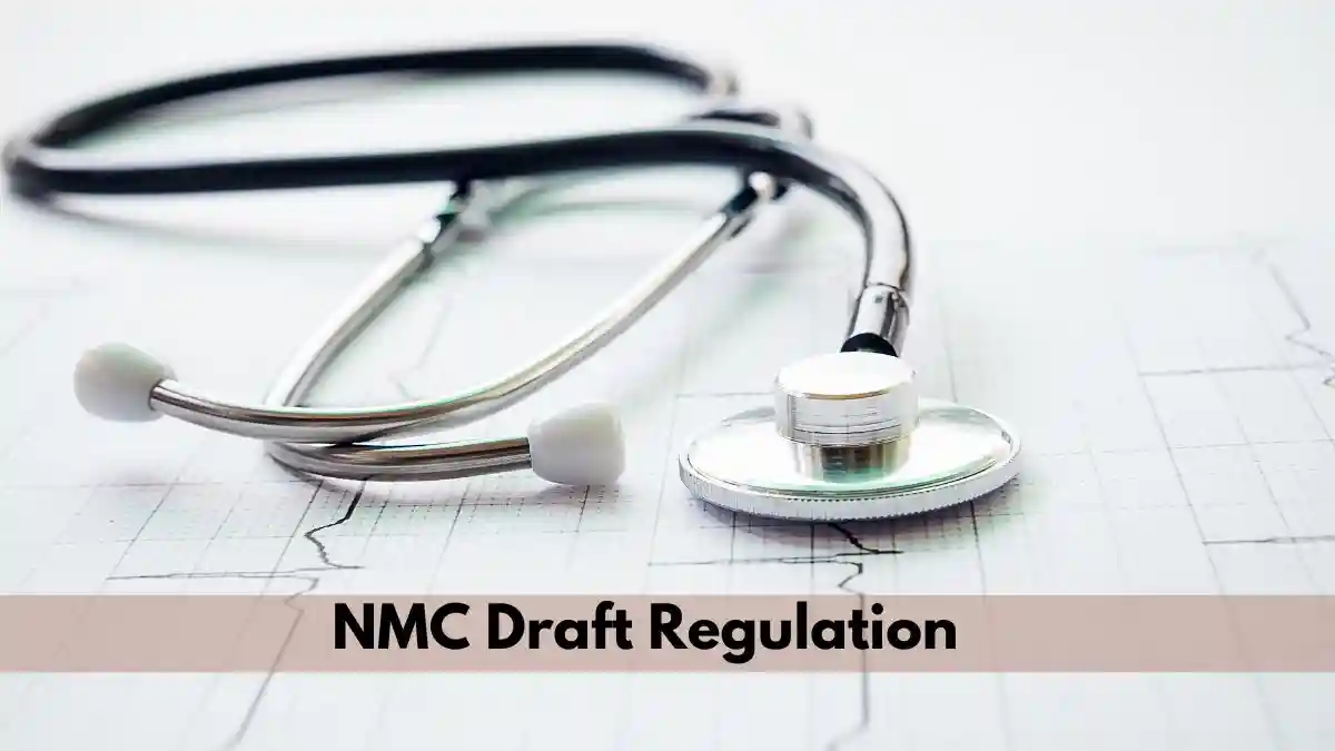 NMC Releases Draft Gazette On NEXT With Details, Invites Comments ...